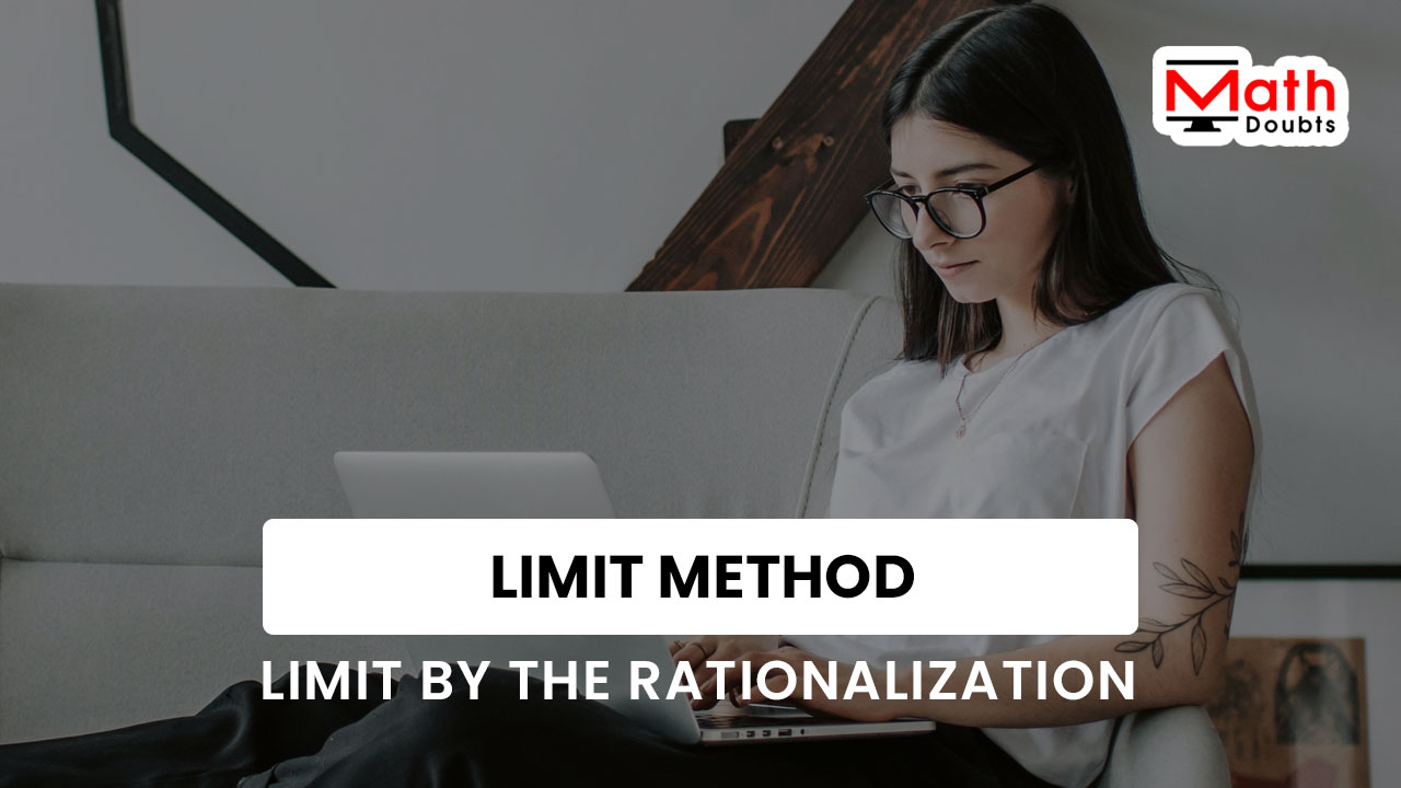 Limits By Rationalization Rationalisation